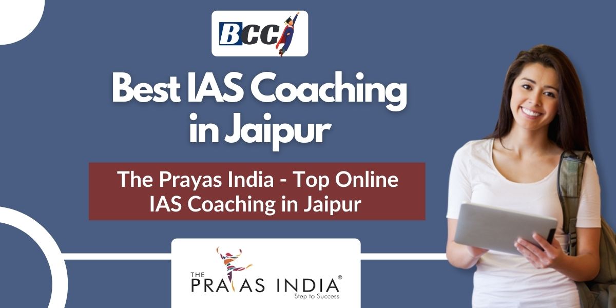 Best IAS Exam Coaching Centers in Jaipur - BestCoachingClass.com